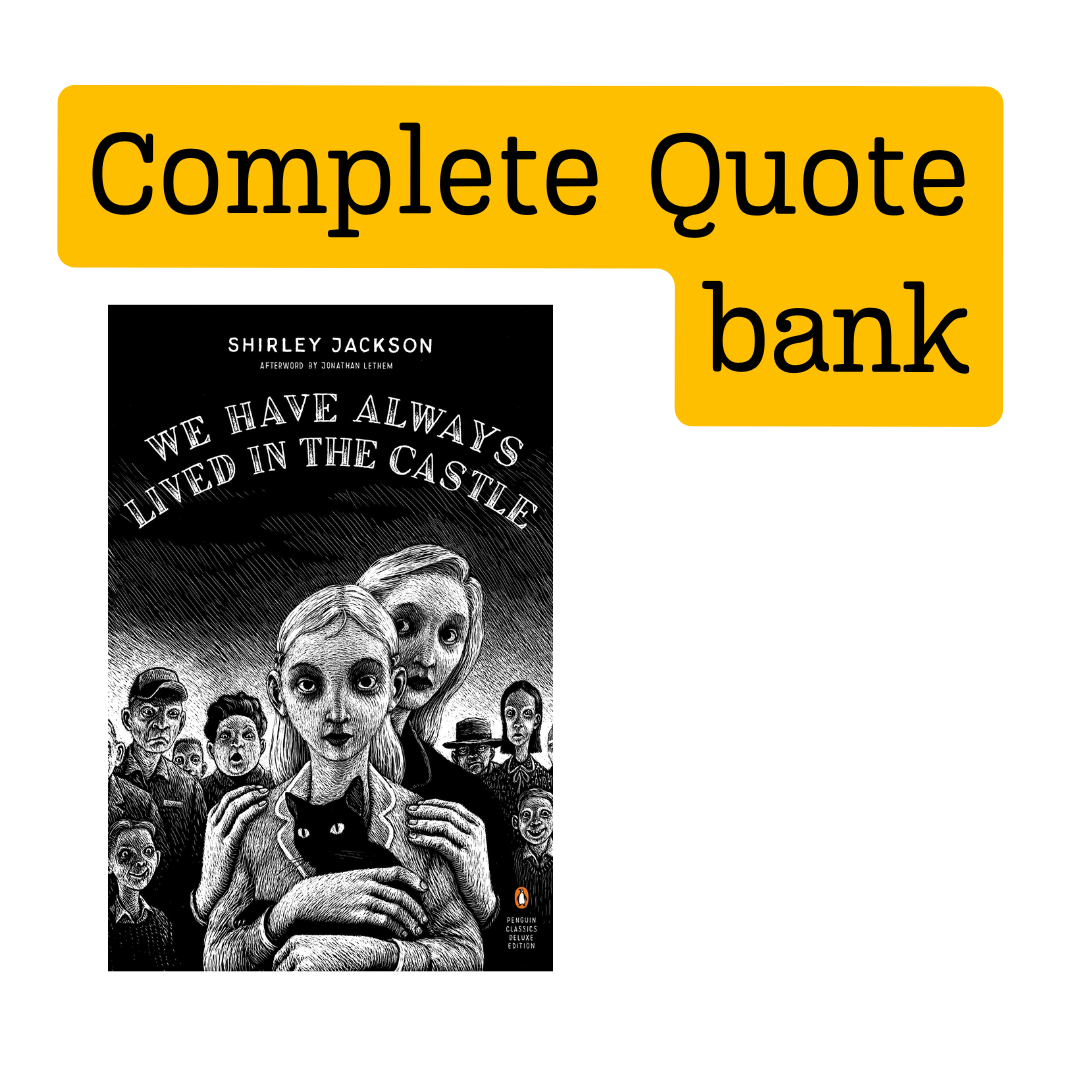 We Have Always Lived In The Castle – Comprehensive Quote Bank – TSE ...